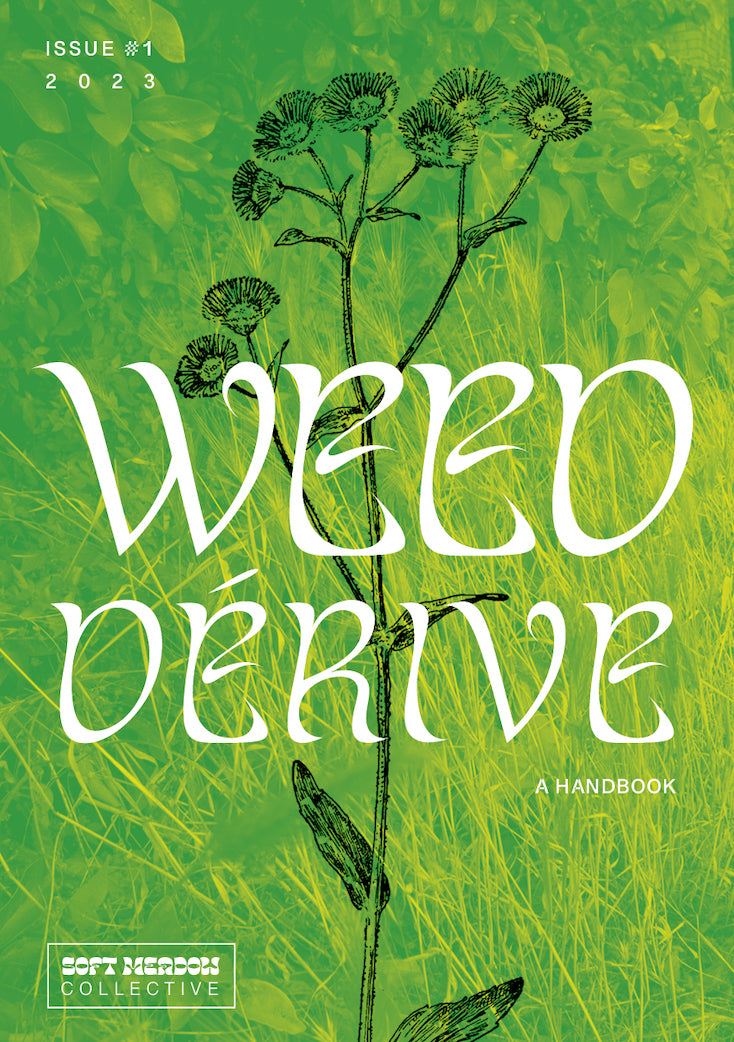 Weed Derive: A Handbook Issue #1 – Bookshop by Uro