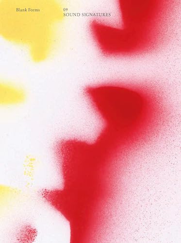 Blank Forms 09: Sound Signatures – Bookshop by Uro