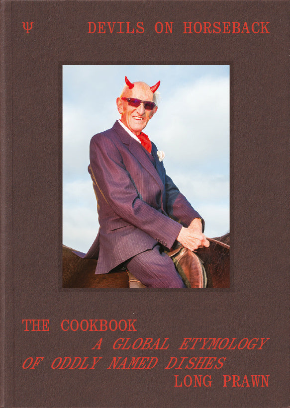 Devils on Horseback, The Cookbook – Bookshop by Uro
